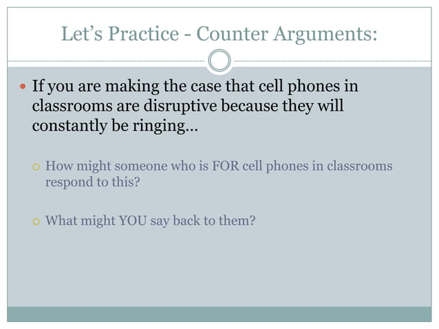 Counter arguments | PPTX | Education