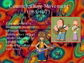 Counterculture movement | PPT