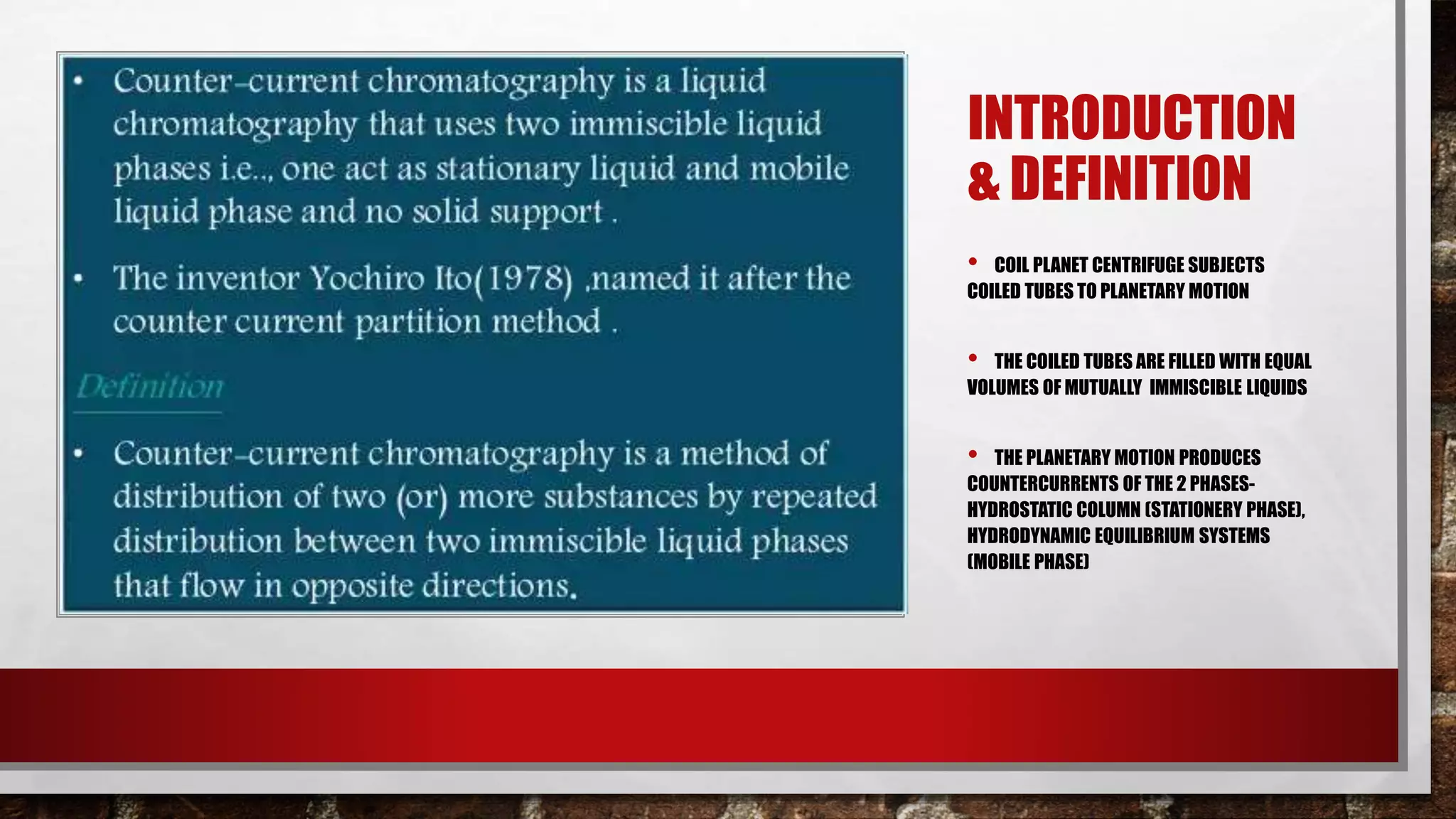 Counter current chromatography (unit- 7) priyansha singh notes | PPTX
