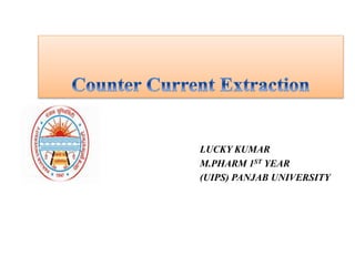 Counter current extraction | PPTX