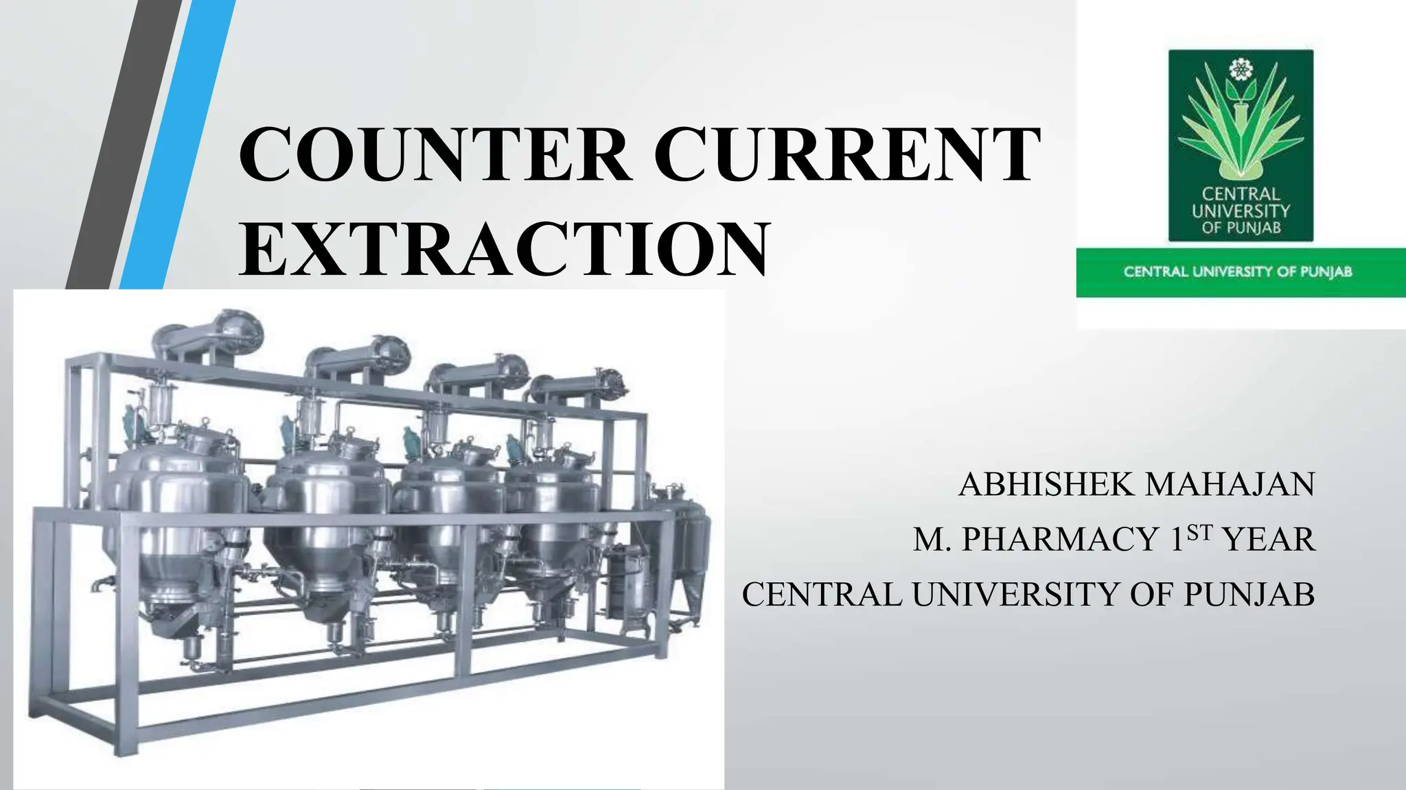 COUNTER CURRENT EXTRACTION by Abhishek .pptx