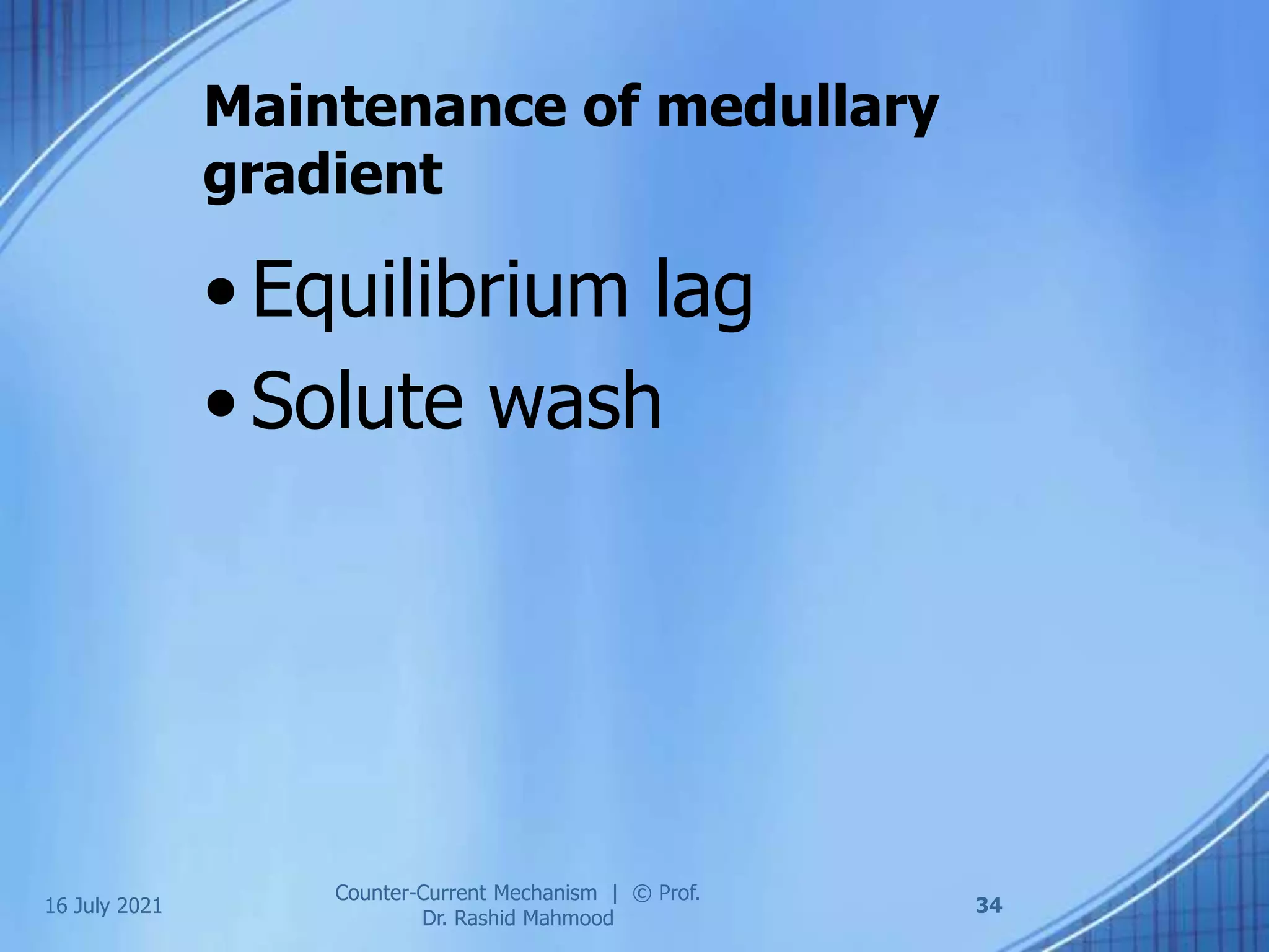 Counter current mechanism | PPT