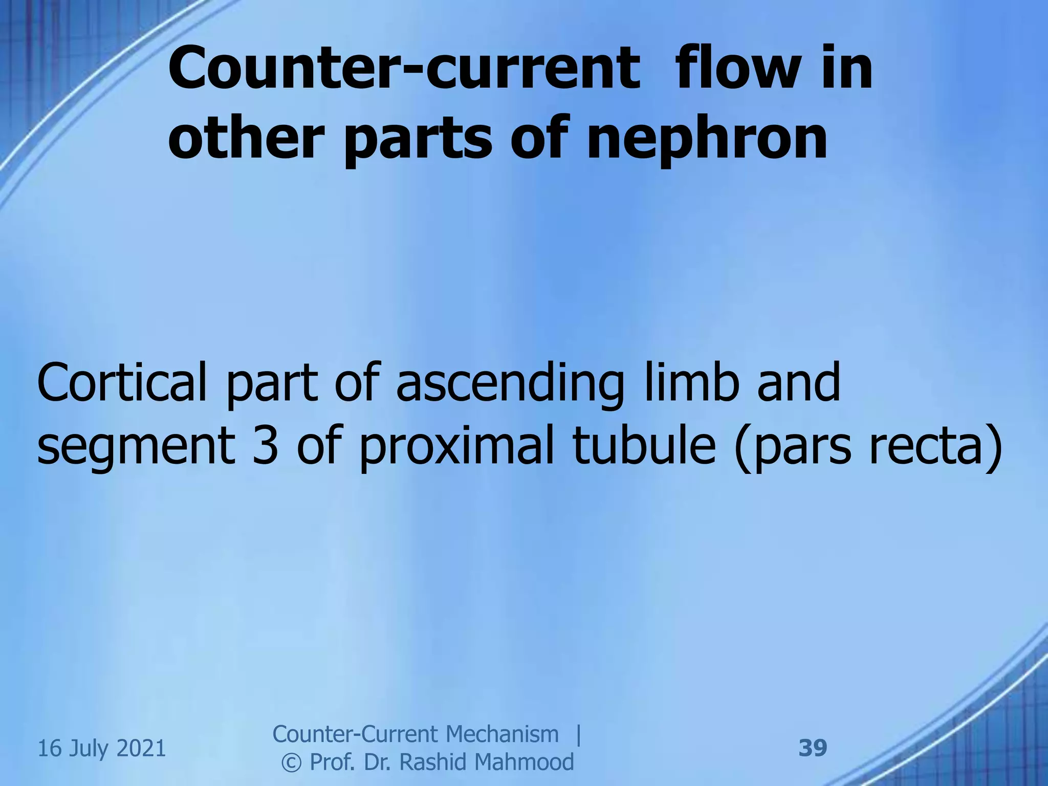 Counter current mechanism | PPT