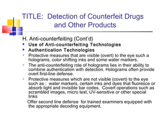 Detection of Counterfeit Drugs and Other Products | PPT