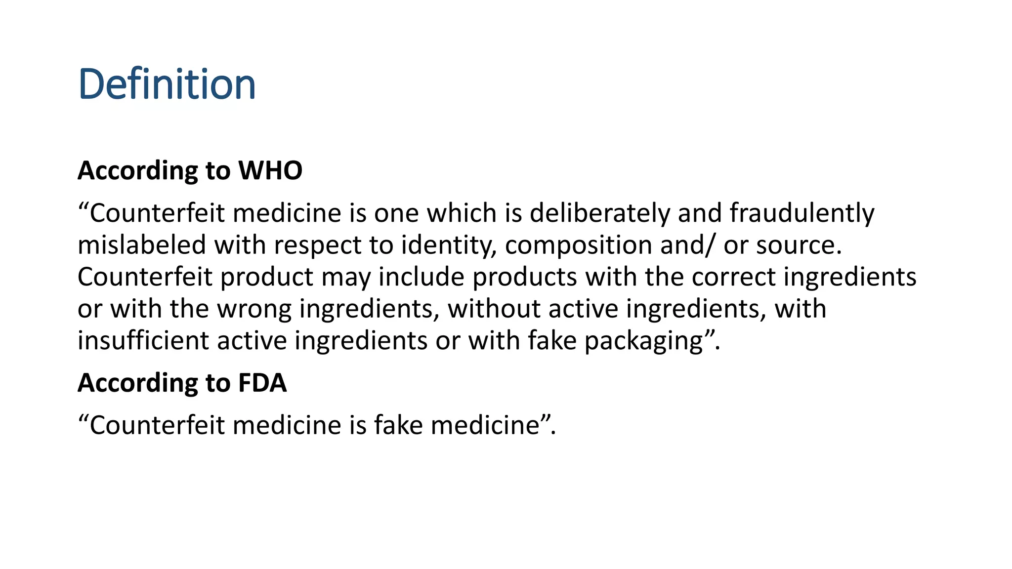 Counterfeit medicine1 | PPTX