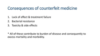 Counterfeit medicine1 | PPTX