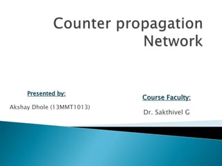 Counter propagation Network | PPTX