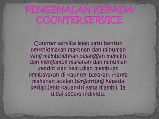 Counter service lesson practice | PPT