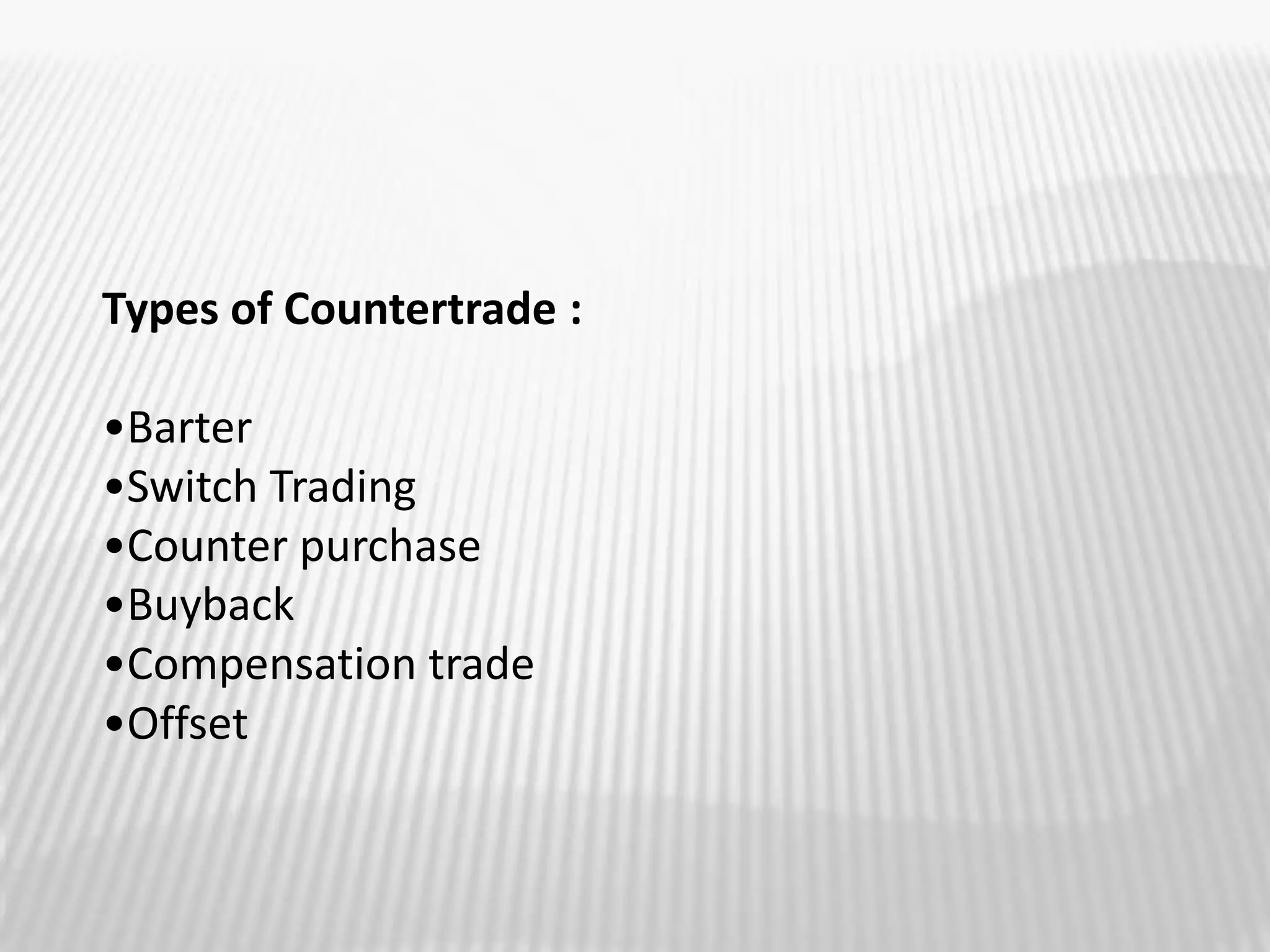Counter trade | PPTX