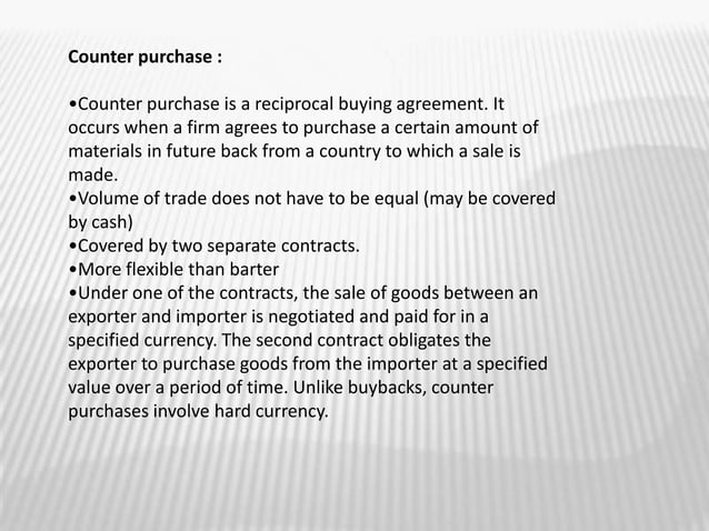Counter trade | PPTX | Commodities | Economy