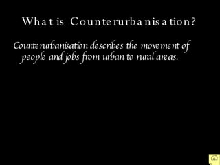 Counterurbanisation | PPT