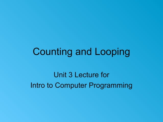 Counting and looping | PPT