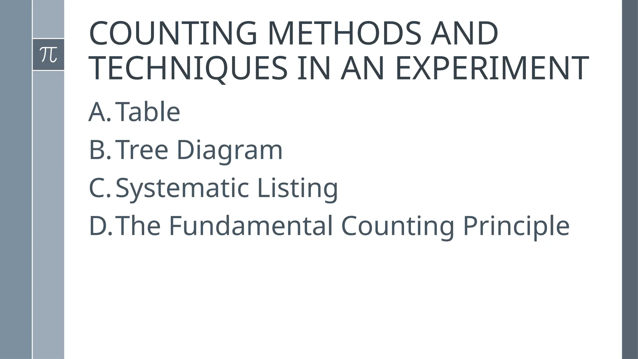 COUNTING METHODS AND TECHNIQUES IN AN EXPERIMENT.pptx
