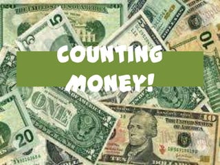 Counting money! | PPTX