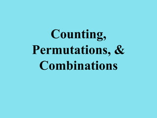 counting_permutations___combinations.ppt