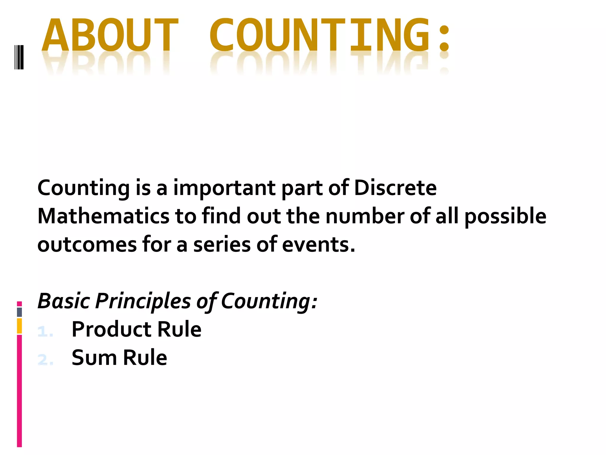 Counting, pigeonhole, permuntation, Permutations and Combination ,Binomial Theorems | PPTX