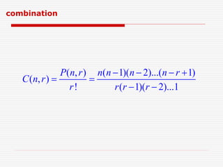 Counting, pigeonhole, permuntation, Permutations and Combination ...