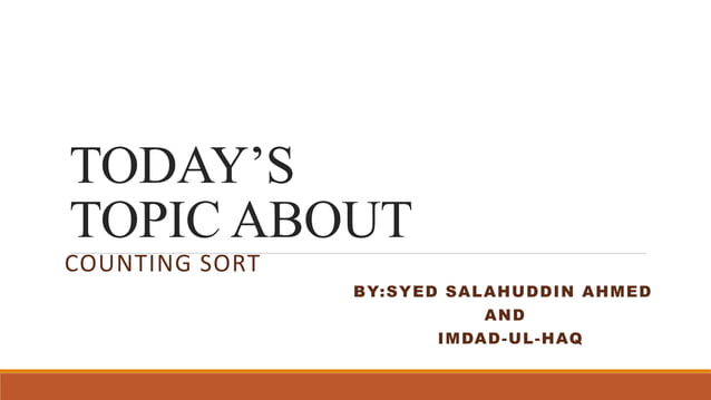 Counting sort | PPTX | Programming Languages | Computing