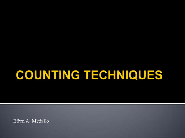Basics of Counting Techniques | PPTX