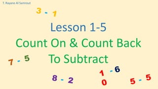 Count on and count back to subtract On a Number line | PPSX