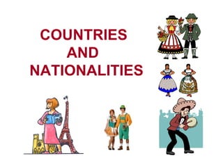 Countries-Nationalities | PPT