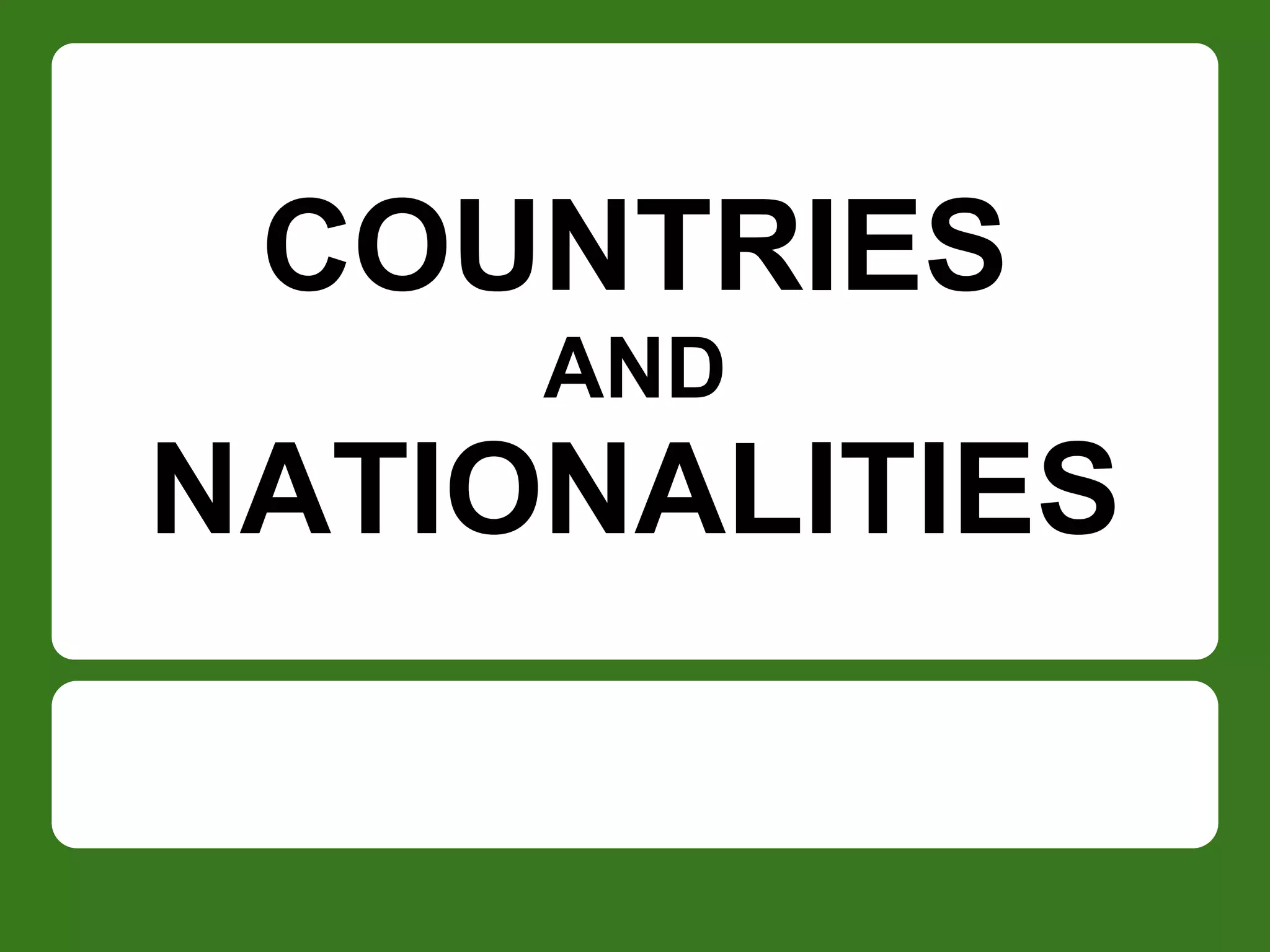 Countries and nationalities | PPT