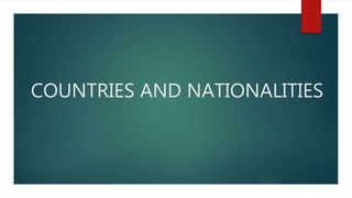 Countries and nationalities | PPT