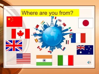 countries and nationalities for kids.pptx