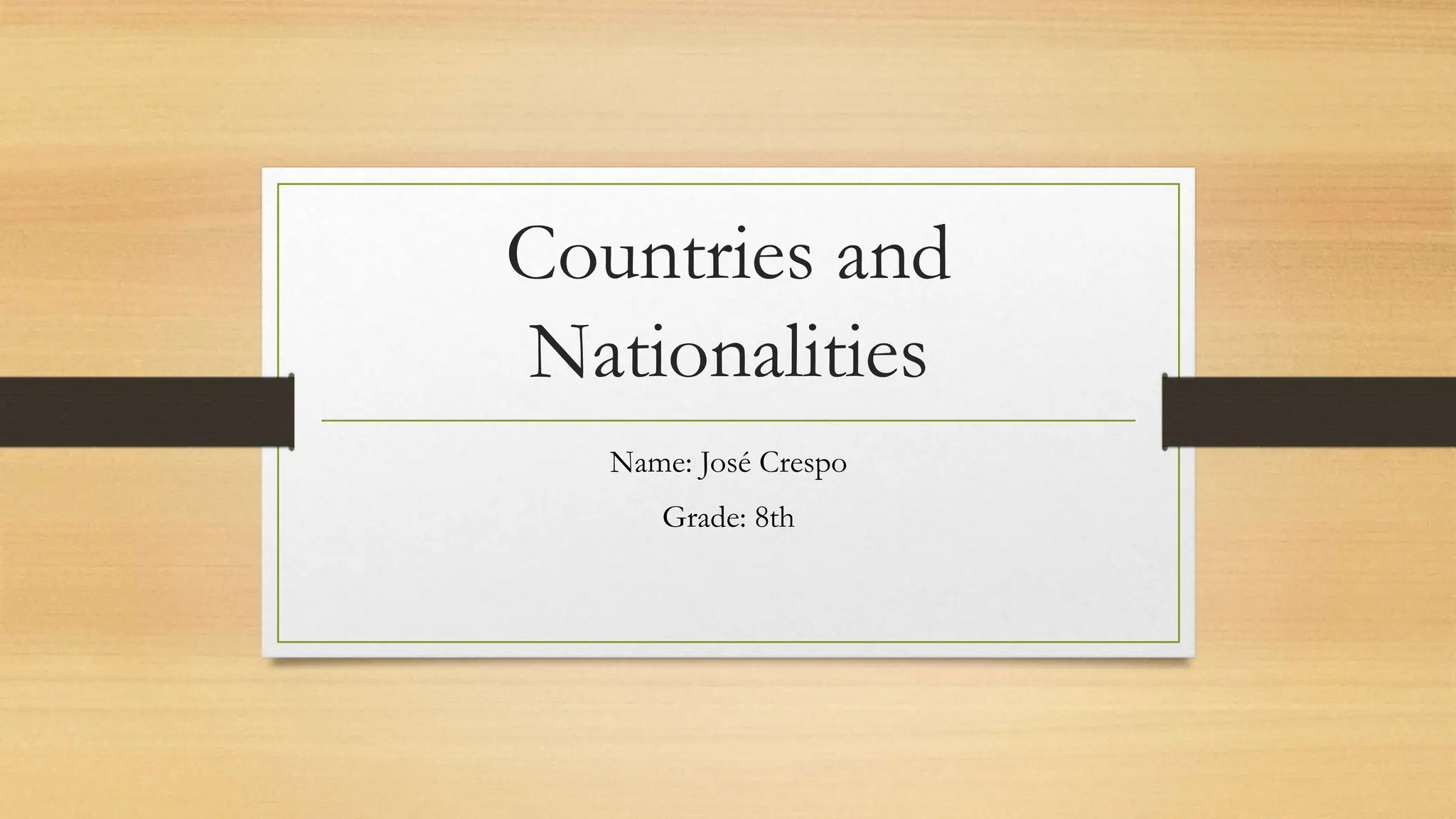 Presentation about countries and nationalities | PPT