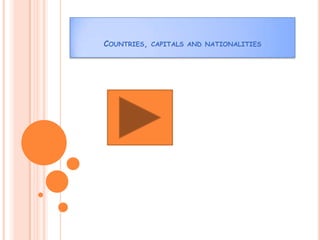 Countries And Nationalities Apresentacao | PPTX