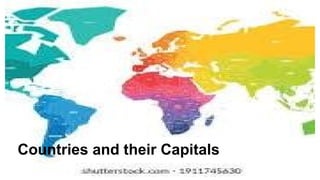 Countries and their Capitals around the world for grade 2 | PPTX