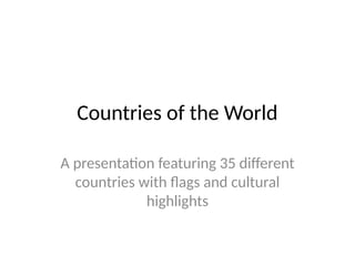 Countries of the World_Presentation_Updated.pptx