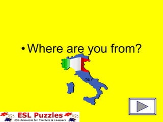 Countries where are you from ppt | PPT
