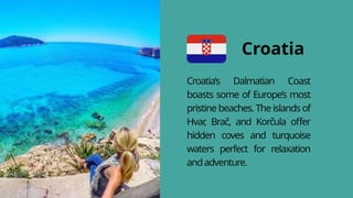 Countries with the Best Beaches in Europe.pptx