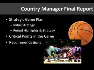 Country Manager Final Report | PPT