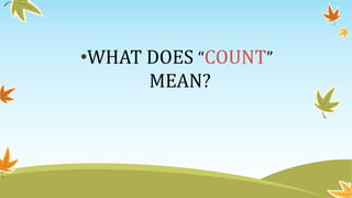 Countuncount | PPTX