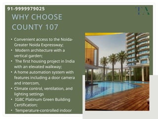 Images of County 107 Noida expressway.pptx