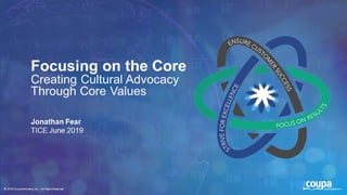 Focusing on the Core: Creating Cultural Advocacy Through Core Values | PDF