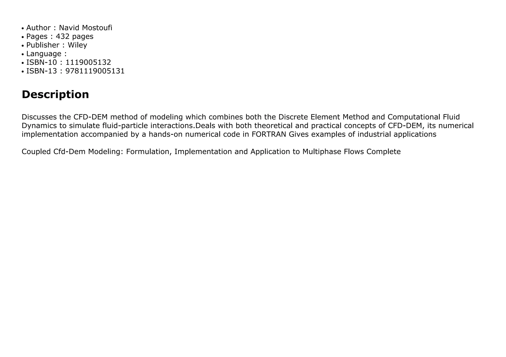 Coupled Cfd-Dem Modeling: Formulation, Implementation and Application to Multiphase Flows ...