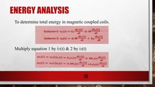 Couple inductor ,dot convention ,energy analysis | PPTX