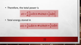 Couple inductor ,dot convention ,energy analysis | PPTX