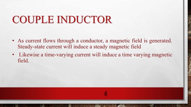 Couple inductor ,dot convention ,energy analysis | PPTX