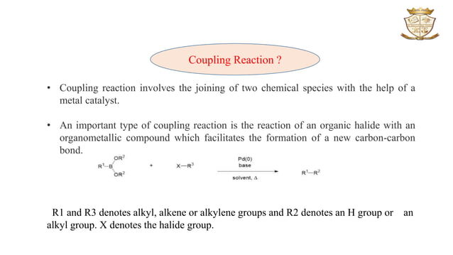 Coupling Reactions | PPSX | Chemistry | Science