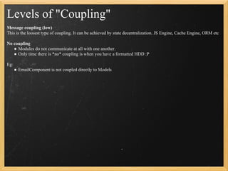CakeFest 2011 - Coupling and cohesion | PPT
