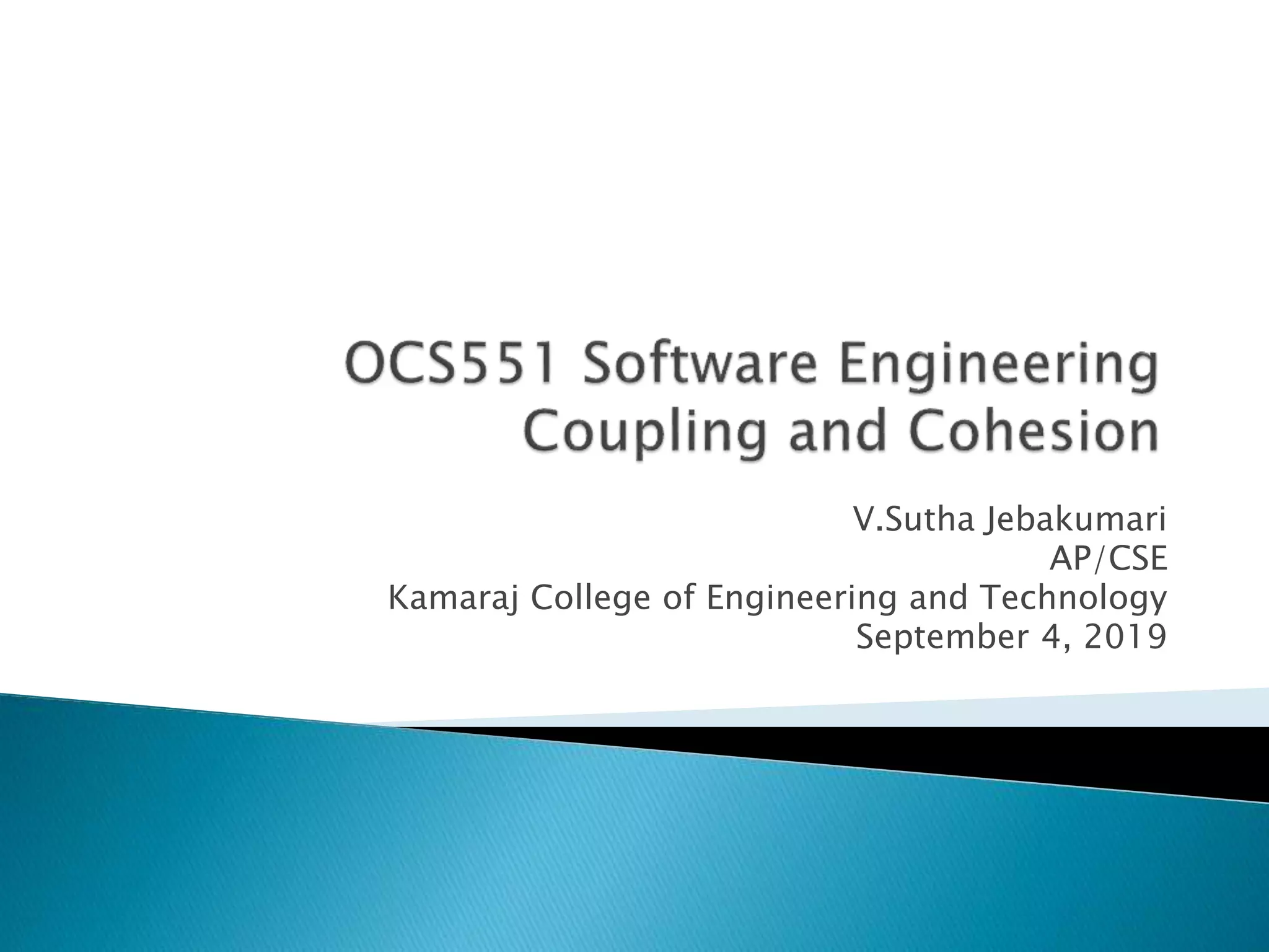 Coupling And Cohesion Ppt Programming Languages Computing