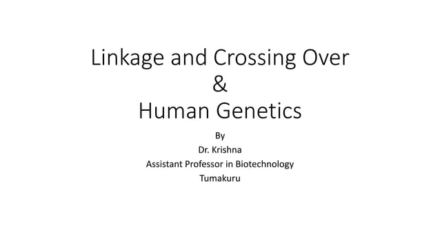 Coupling and repulsion human genetics | PPTX