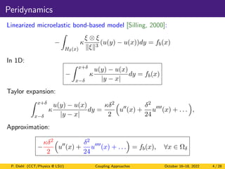 Challenges for coupling approaches for classical linear elasticity and bond-based peridynamic ...