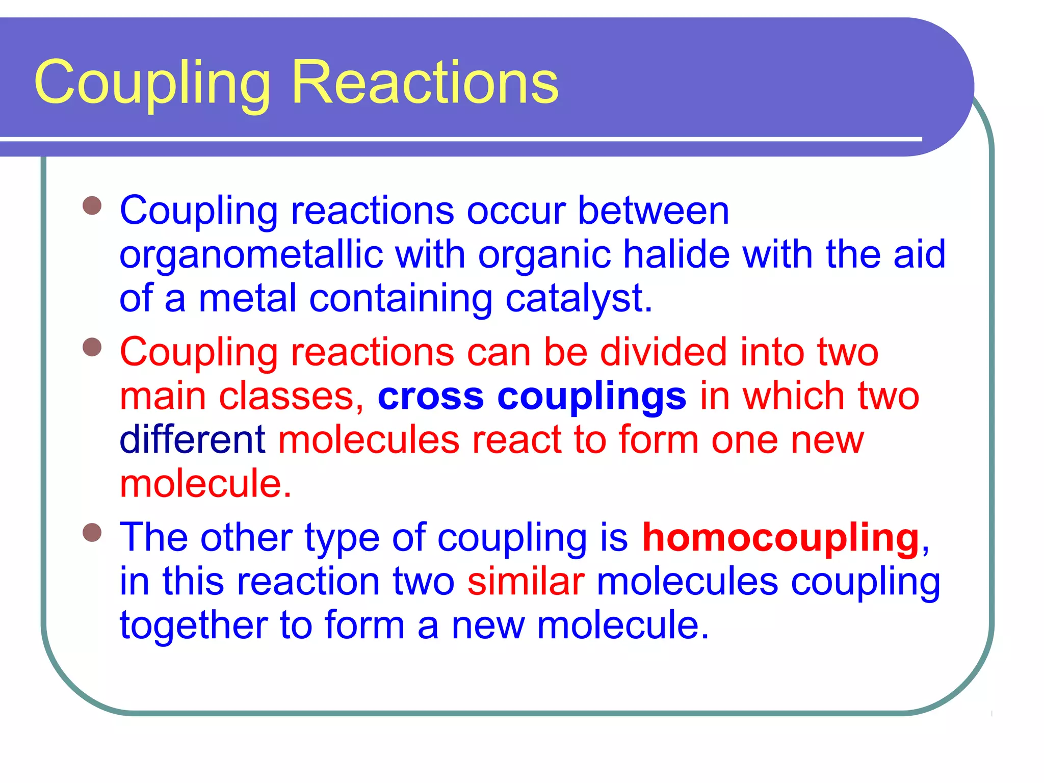 Coupling reactions 2 | PPT