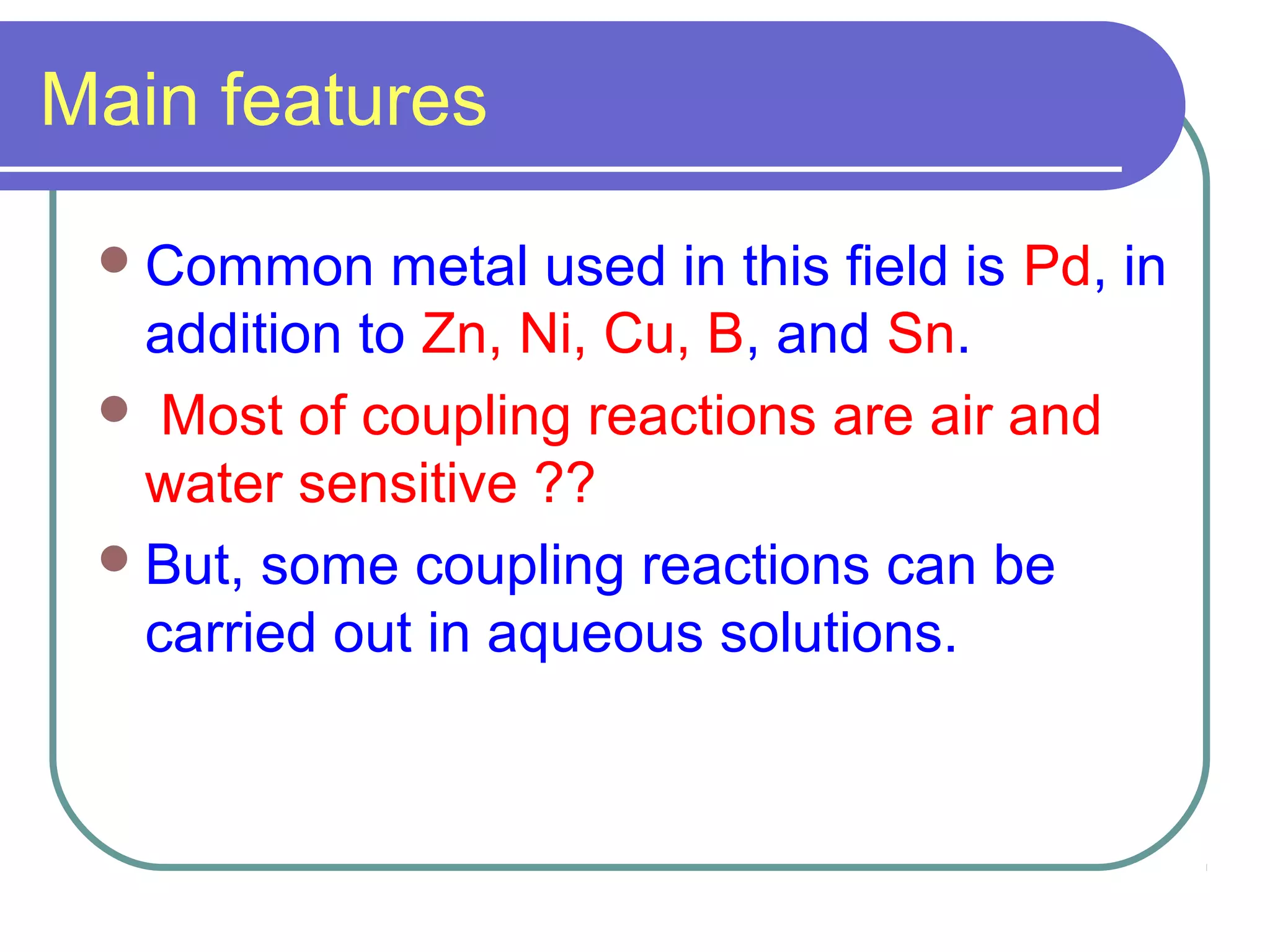 Coupling reactions 2 | PPT
