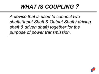 Couplings : Types & Applications | PPT